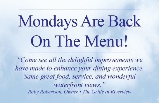 The Grille At Riverview - Award-Winning Food & Wine Unbeatable Views!